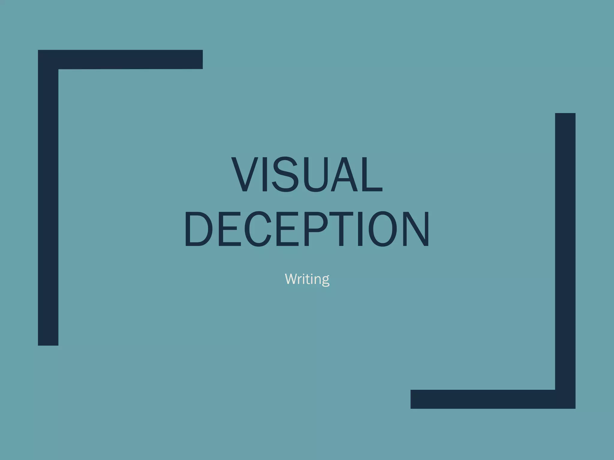 Writings about Visual Deception | PPT