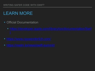 Writing Safer Code With Swift | PPT