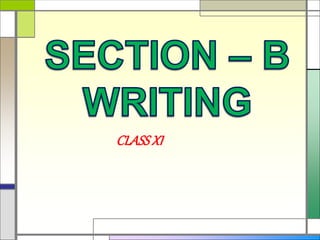 ppt on writing section. short presentation | PPTX