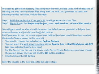 Writing simple web services in java using eclipse editor | PPT