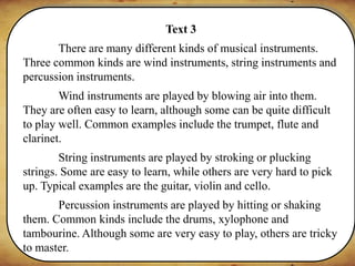 Writing skill | PPTX | Musical Instruments | Hobbies & Interests