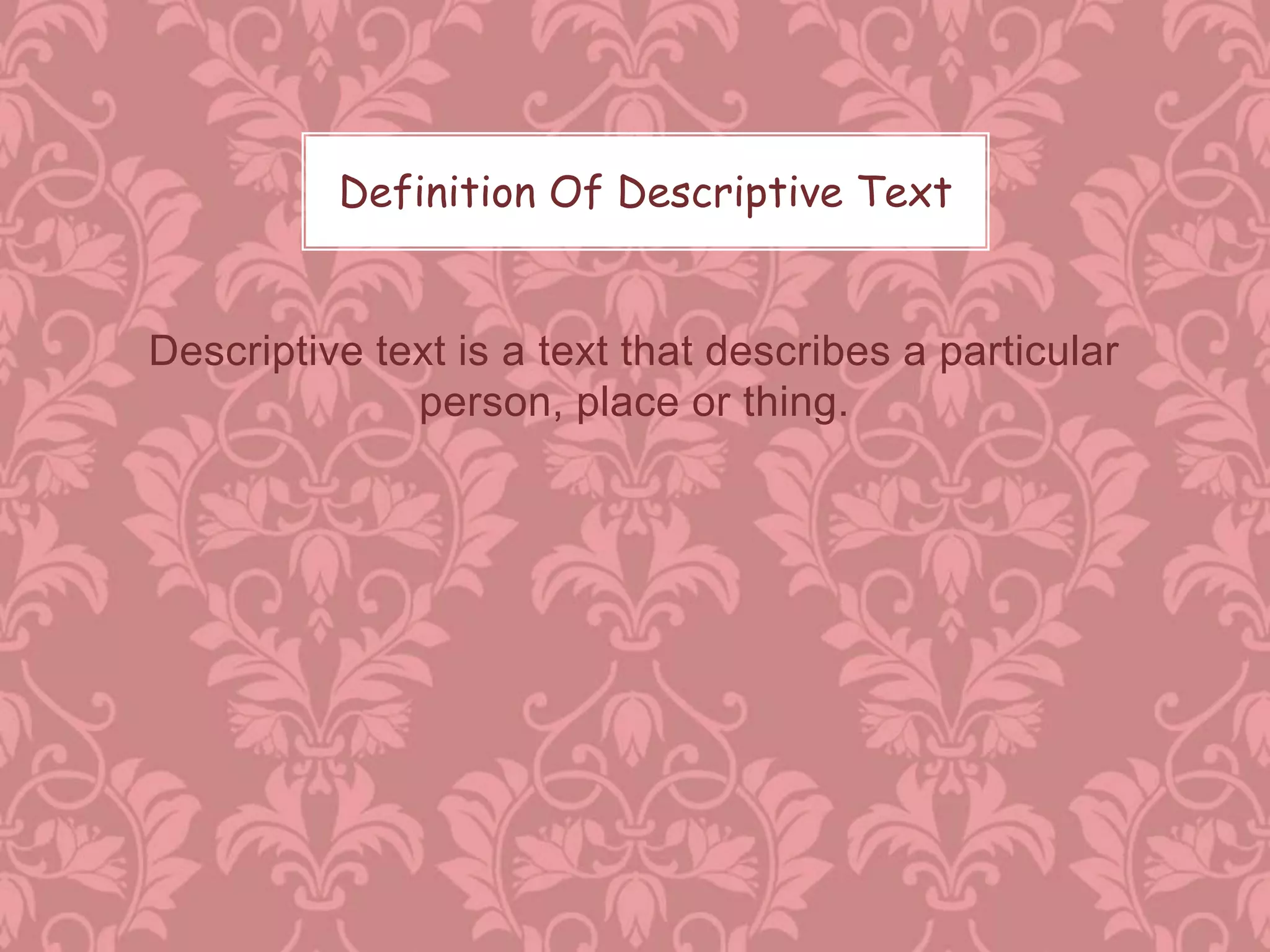 power point - writing skill (descriptive text) | PPTX