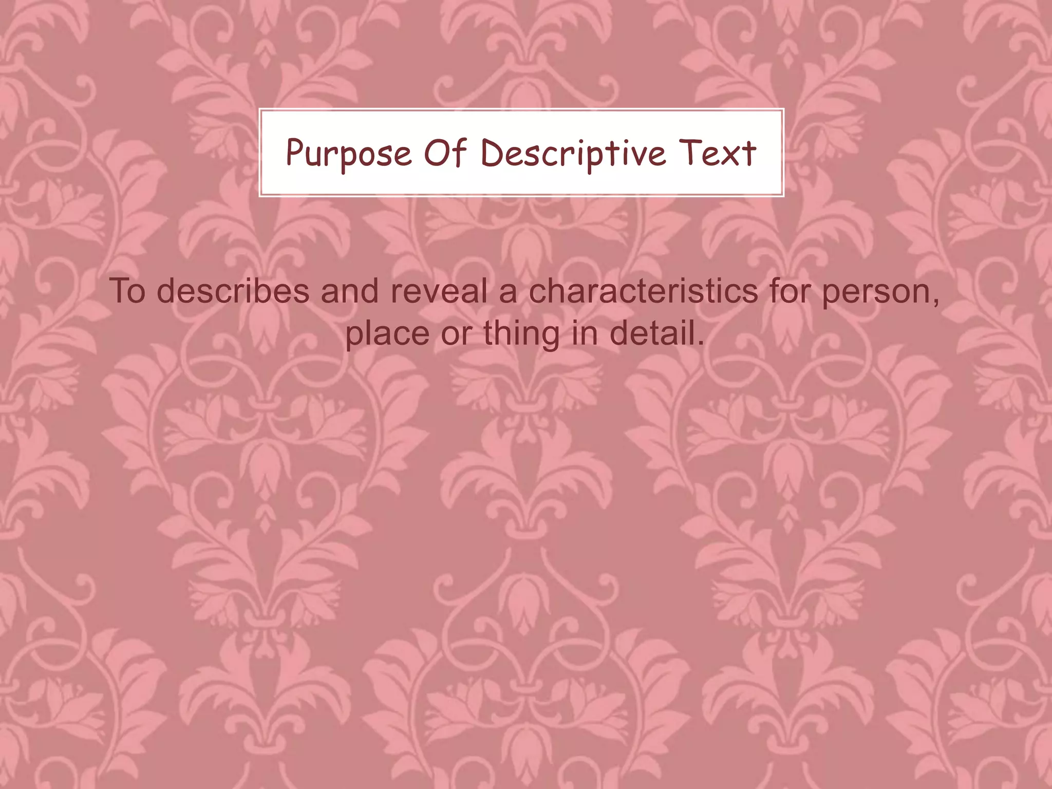 power point - writing skill (descriptive text) | PPTX