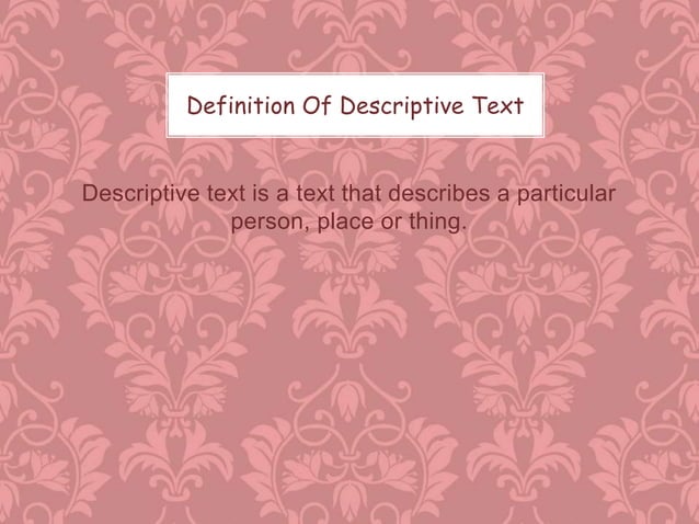 power point - writing skill (descriptive text) | PPTX