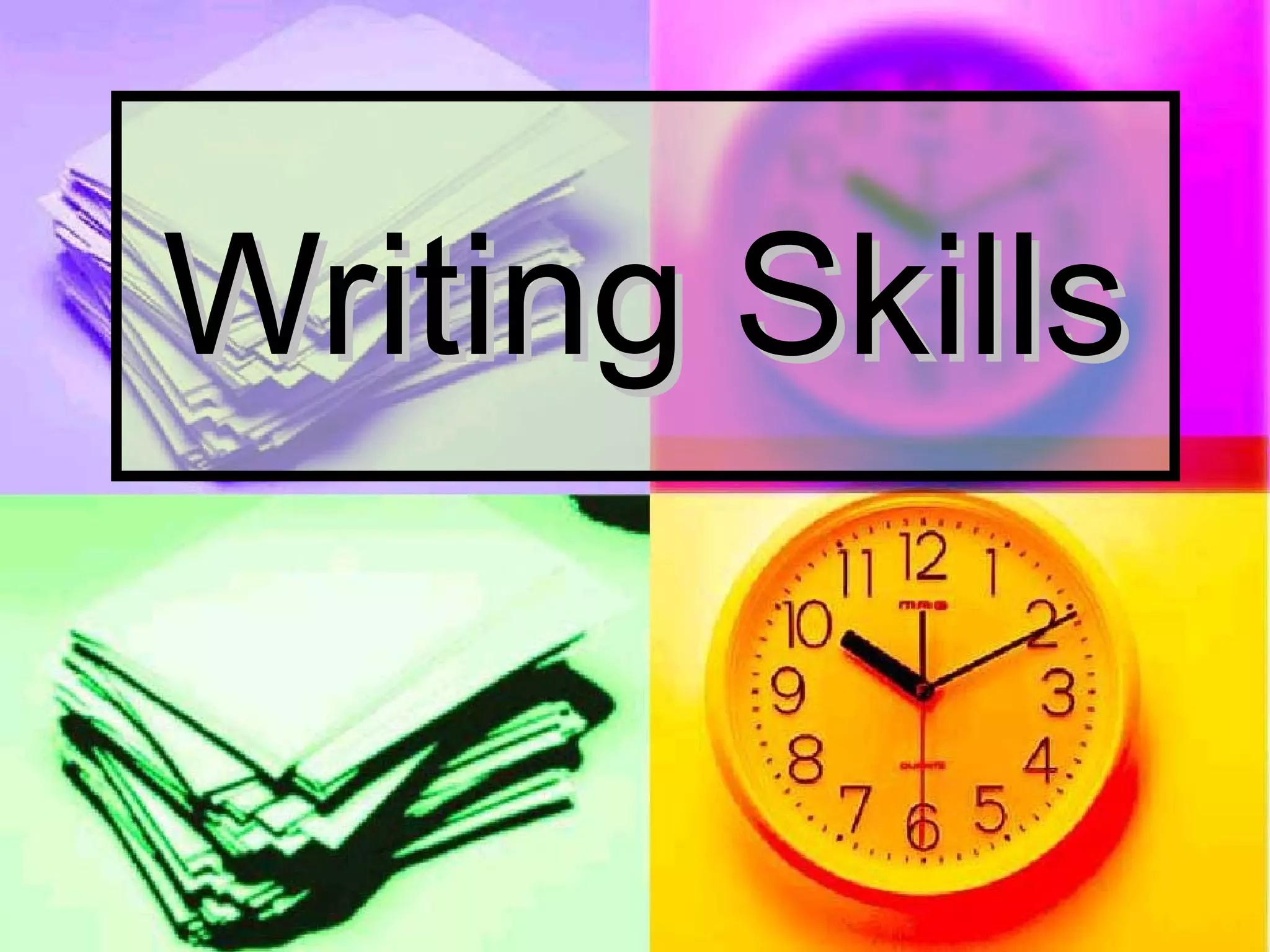 Writing skills | PPT