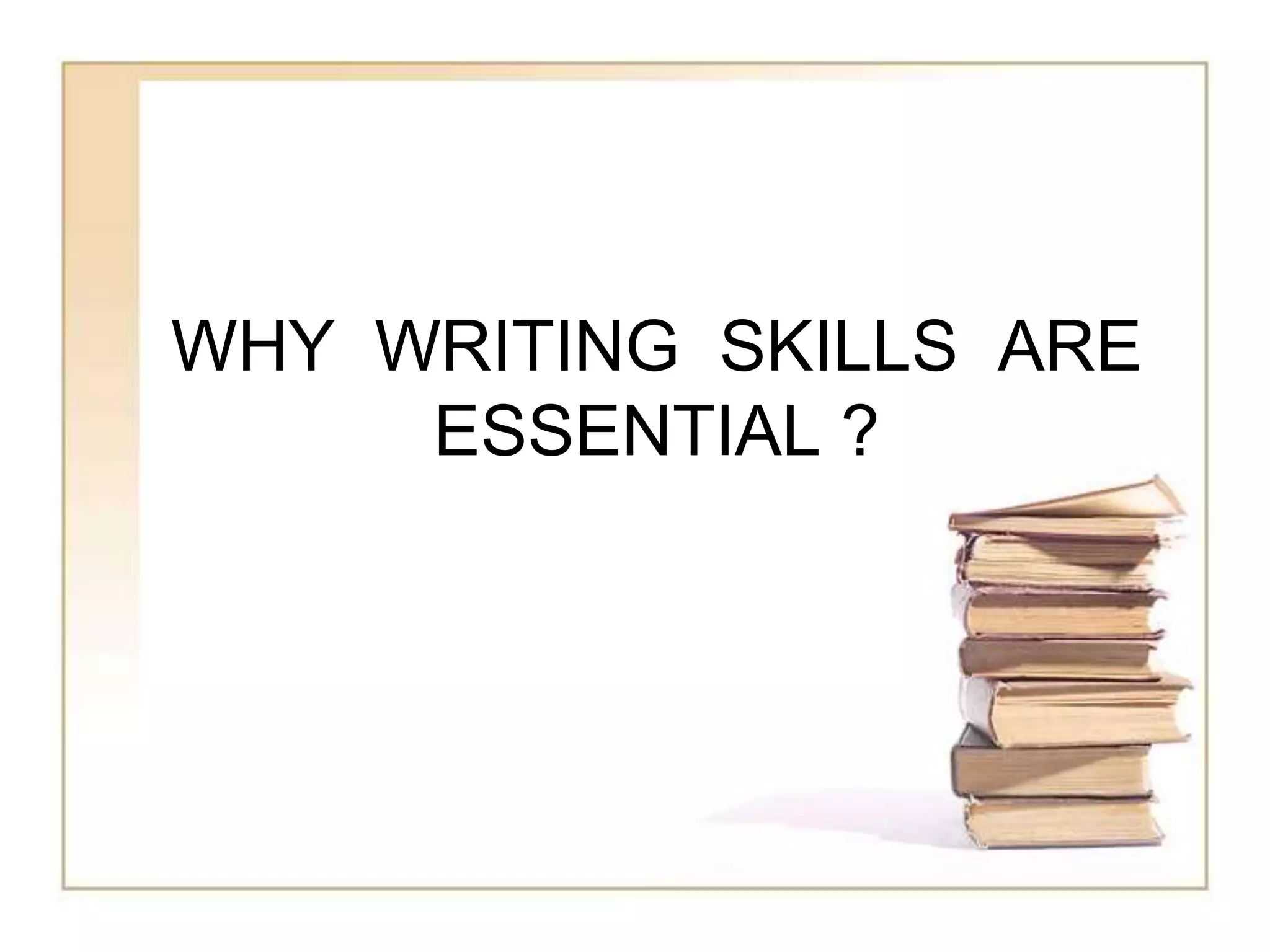 Writing skills | PPT
