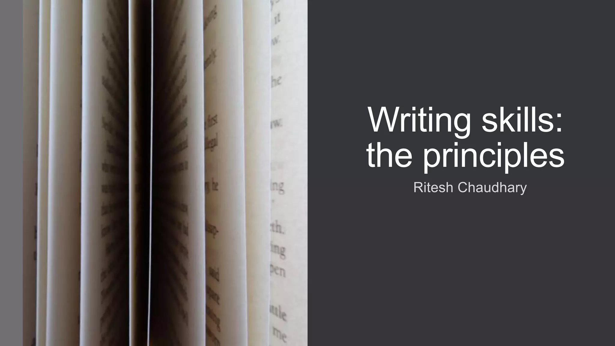 Writing skills the principles | PPTX