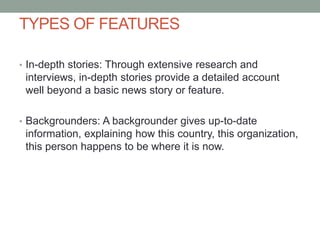 Writing soft stories and features for television | PPTX | Genres