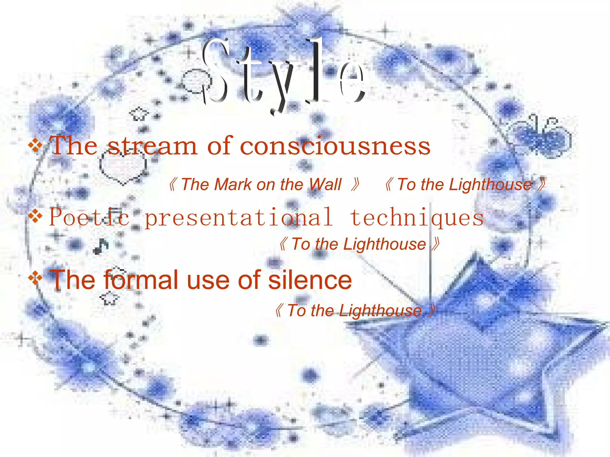 Writing Style Of Virginia Woolf | PPT