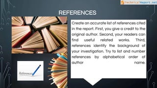 Writing Technical Report: Detailed Guide | PPTX