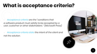 Writing test cases from user stories and acceptance criteria | PPTX
