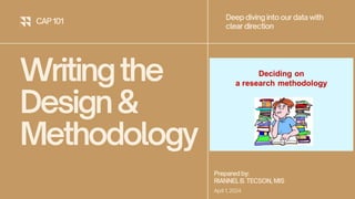 Writing the Design and Methodology in Research | PPTX | Education