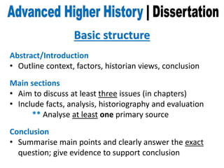 Advanced Higher History dissertation - Writing the dissertation | PPTX