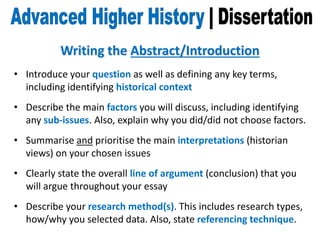 Advanced Higher History dissertation - Writing the dissertation | PPTX