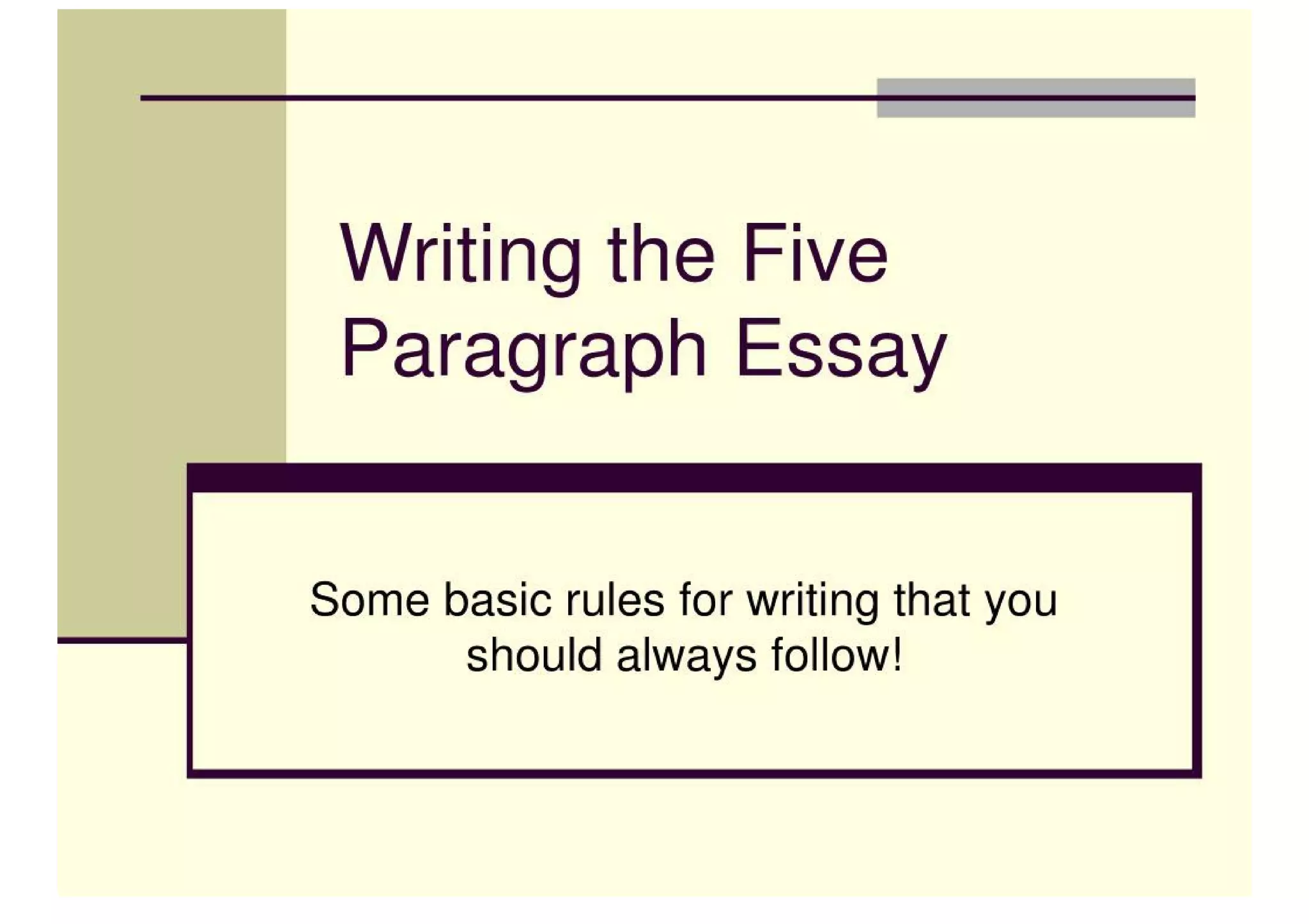 Writing The Five Paragraph Essay | PPT