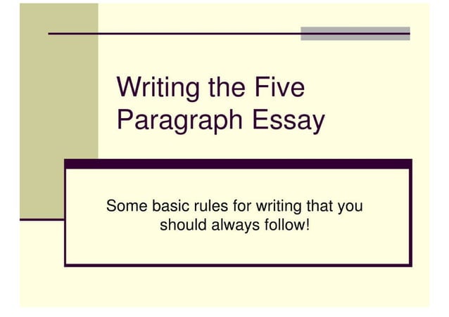 Writing The Five Paragraph Essay | PPT