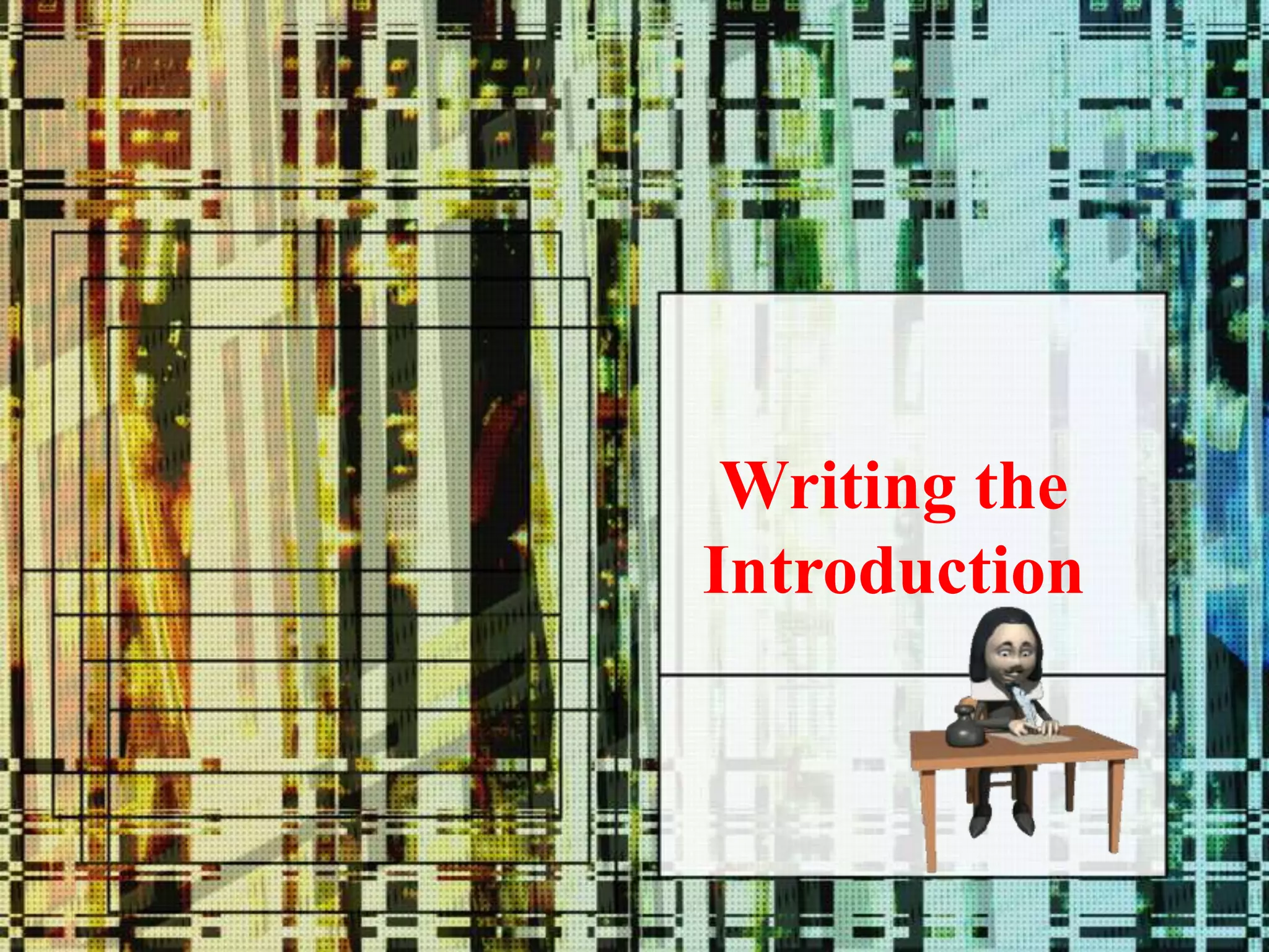Writingthe introduction | PPTX