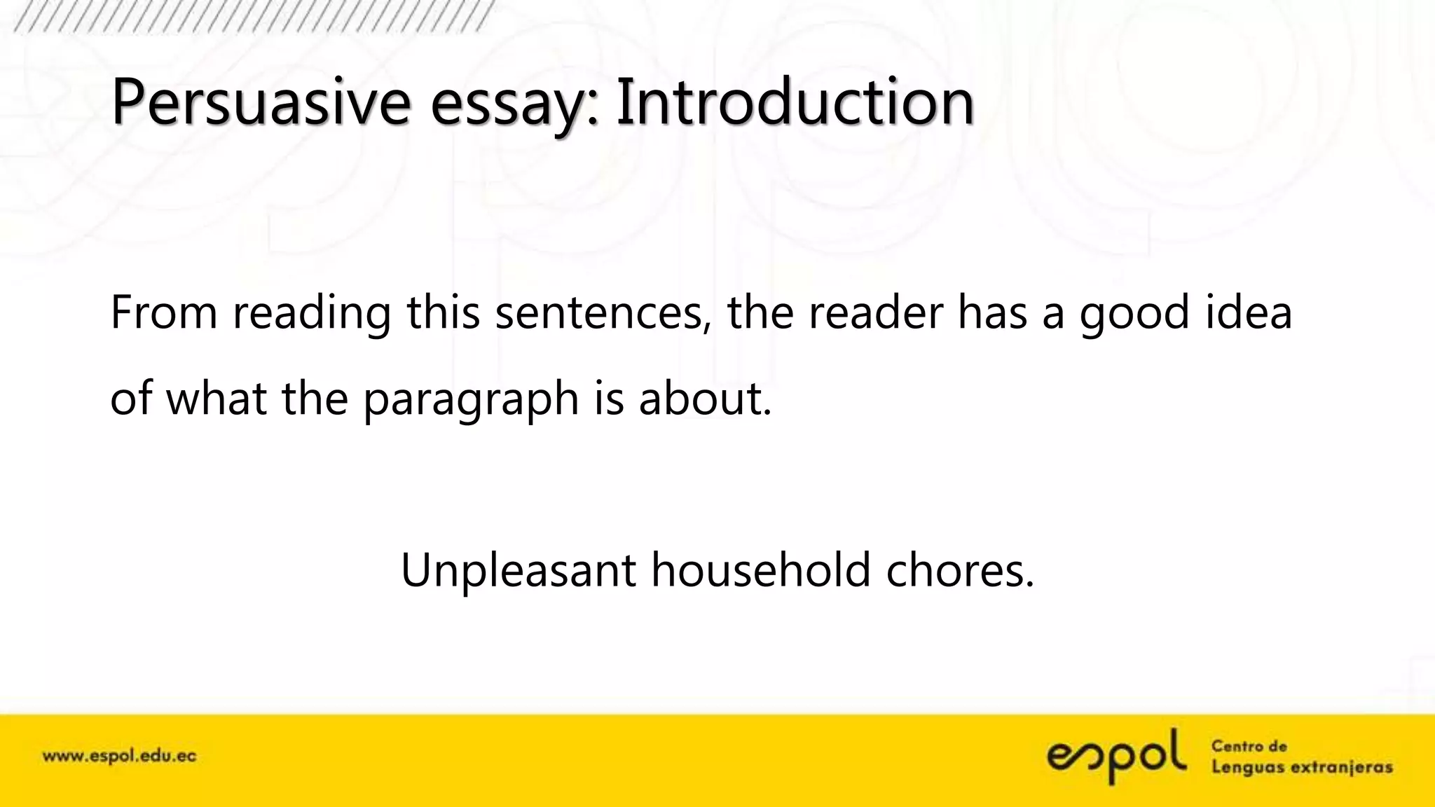 Writing the persuasive essay | PPTX