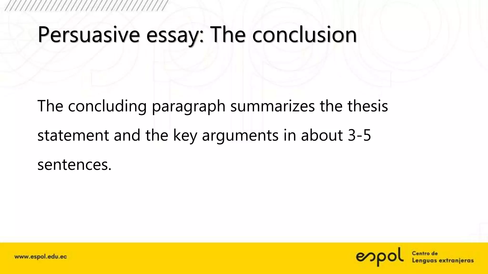 Writing the persuasive essay | PPTX