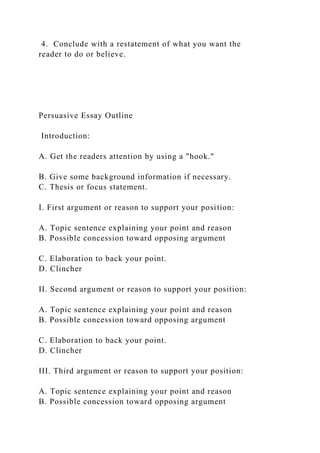 Writing the Persuasive Essay What is a persuasiveargum.docx | Education