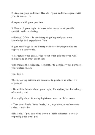 Writing the Persuasive Essay What is a persuasiveargum.docx | Education