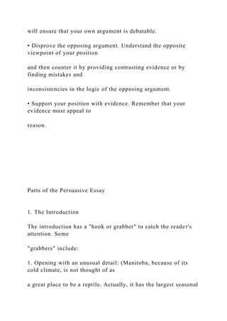 Writing the Persuasive Essay What is a persuasiveargum.docx | Education