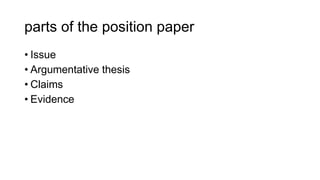 Writing the position paper | PPTX