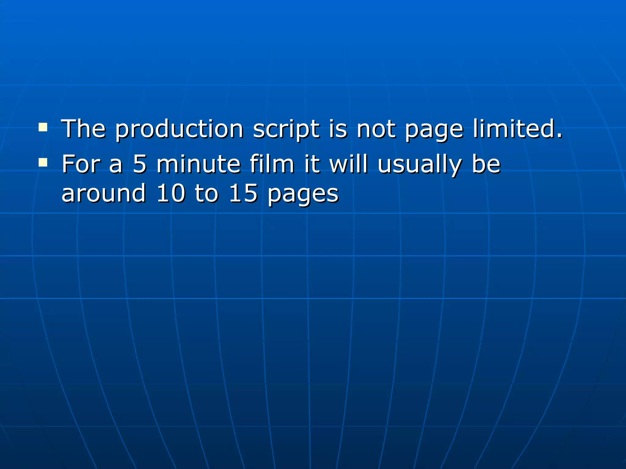 Writing the production_script | PPT