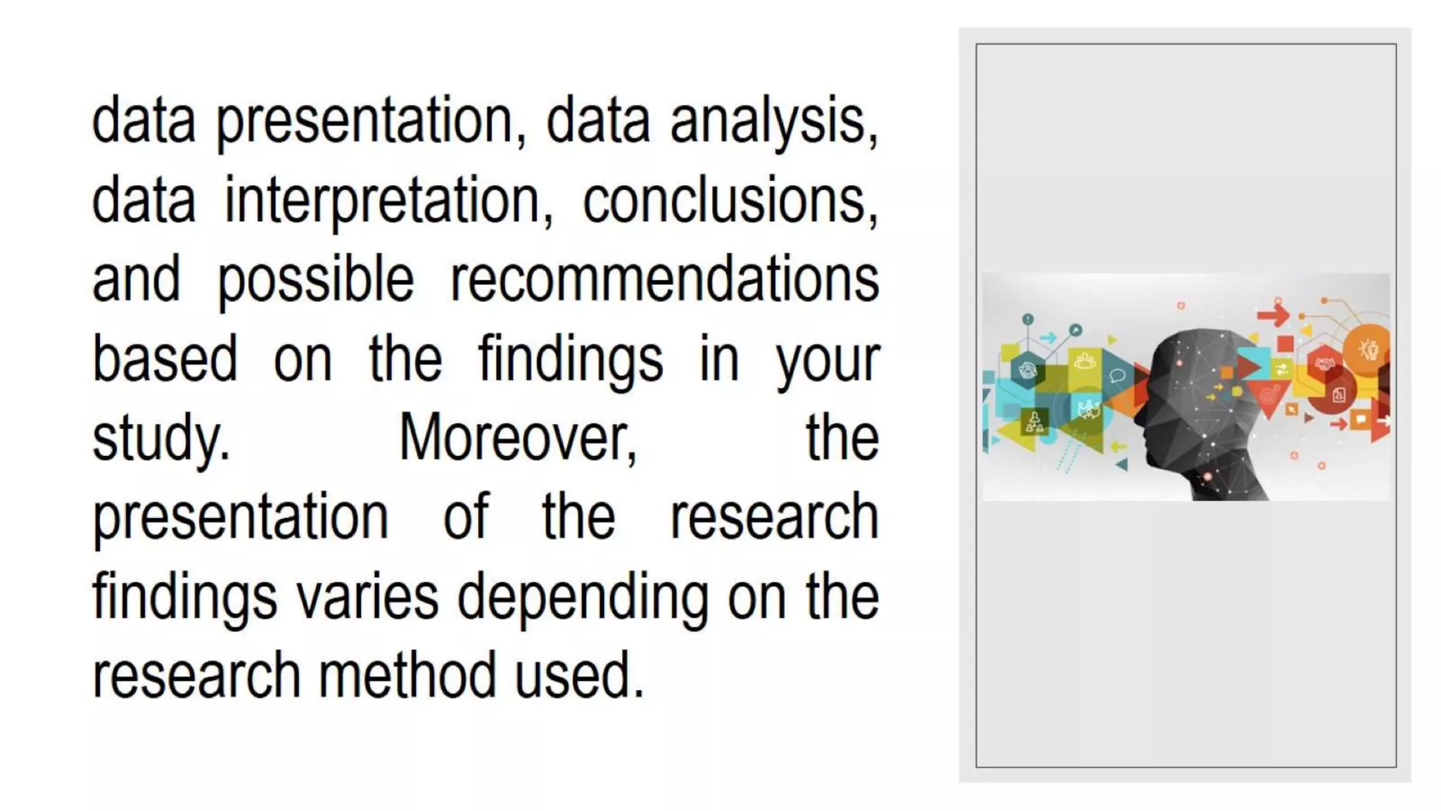 Writing the Research Findings, Conclusions, Recommendations and ...