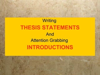 Writing thesis statements | PPT