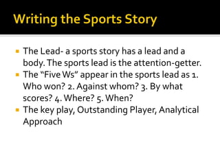Writing the Sports Story | PPTX