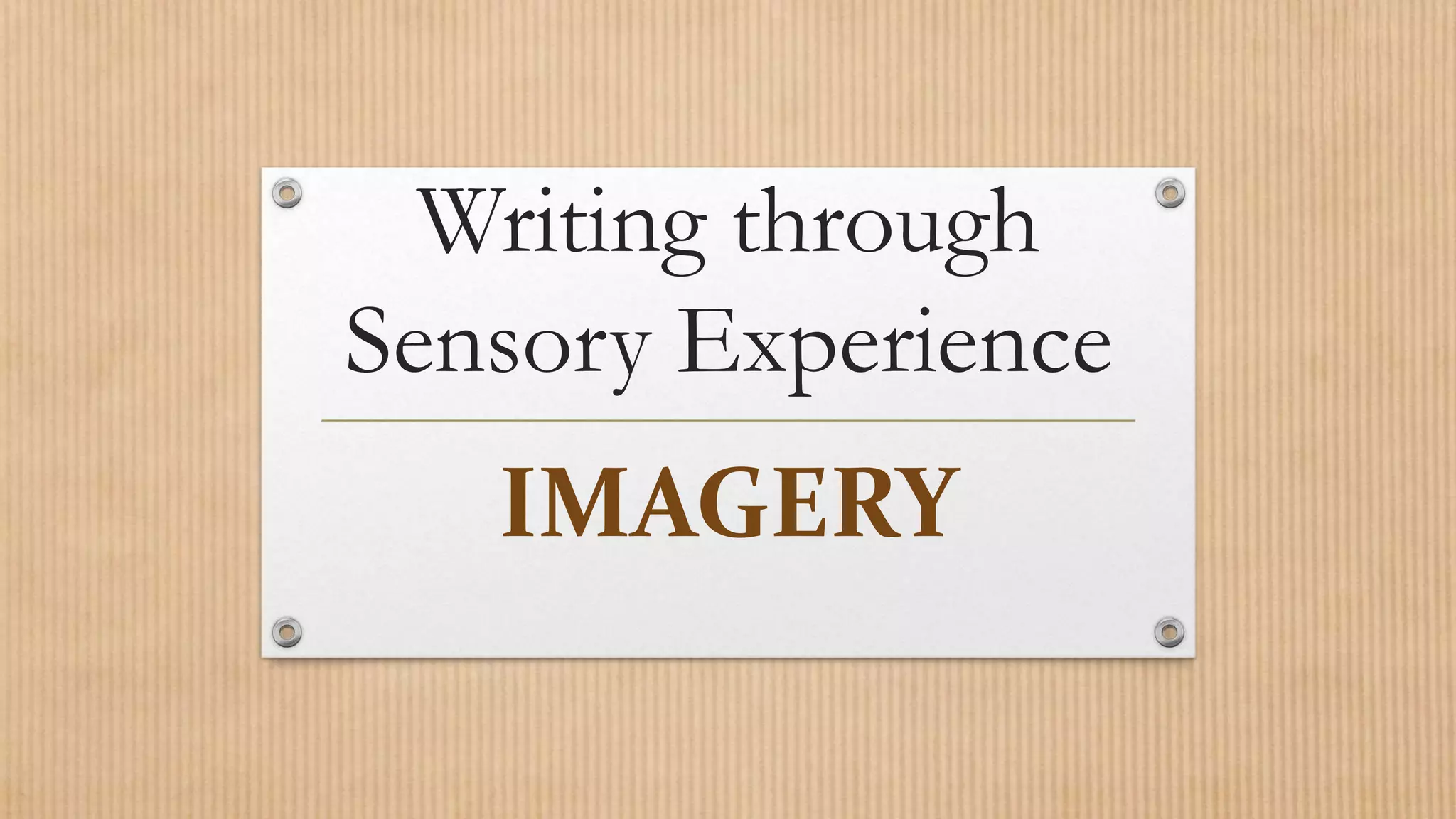 Writing through Sensory Experience.pptx