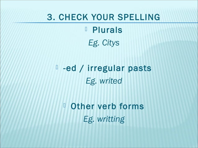 Top 5 writing tips | PPT Top 5 writing tips | PPT