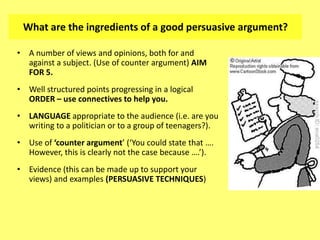 Writing to argue - info and ideas exam | PPTX | Education