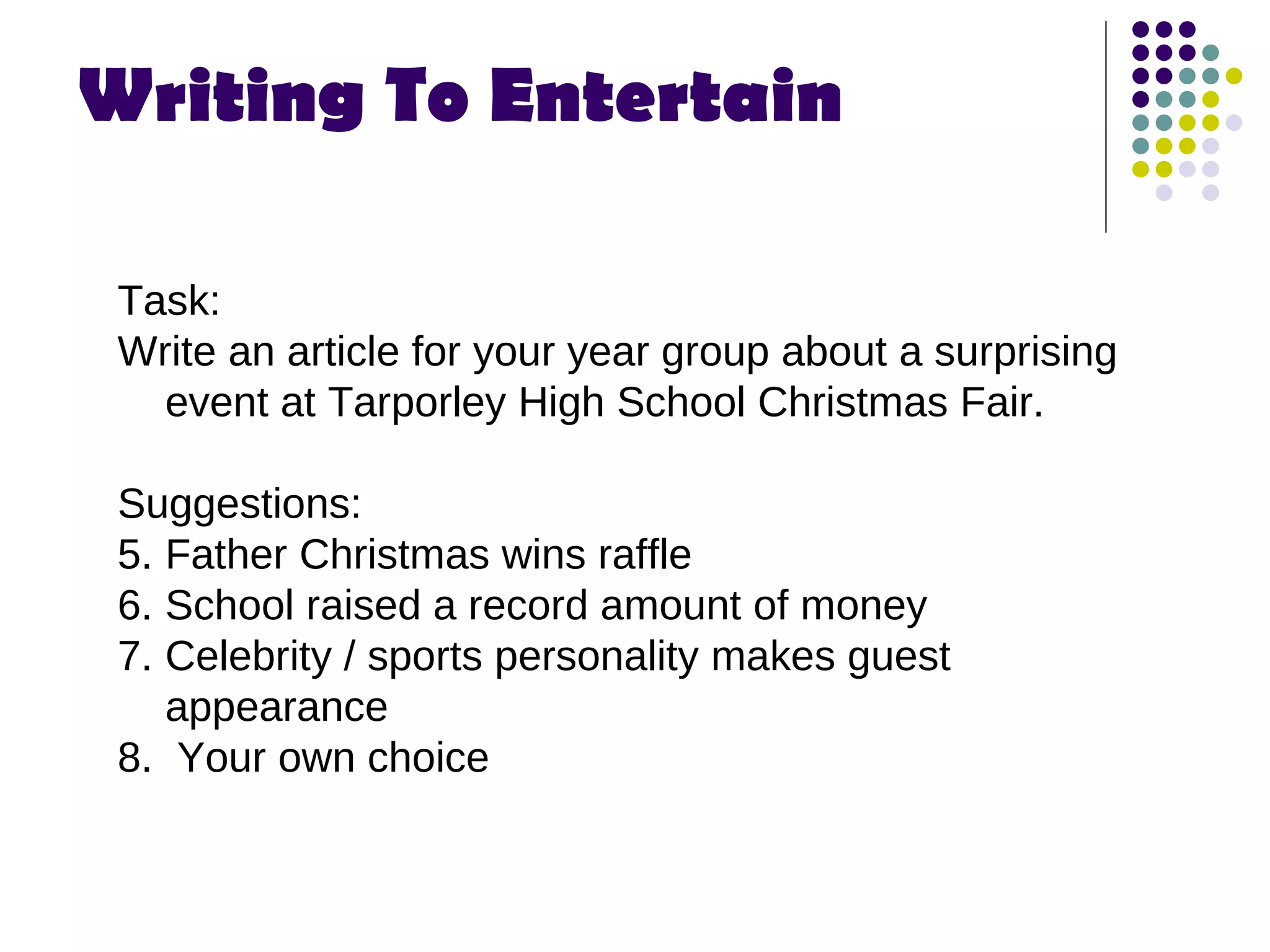 Writing To Entertain | PPT
