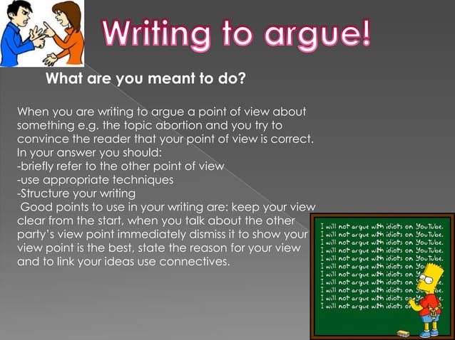 Writing to persuade, argue and advise! | PPT