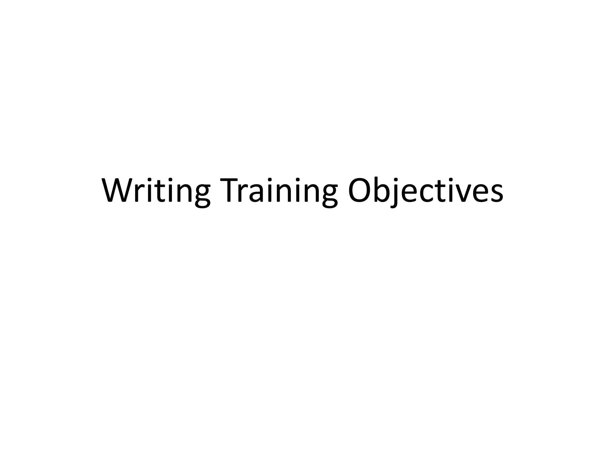 Writing Training Objectives.pptx
