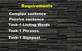 IELTS Writing Task-1: Main body,Phrases and Signposts | PPTX