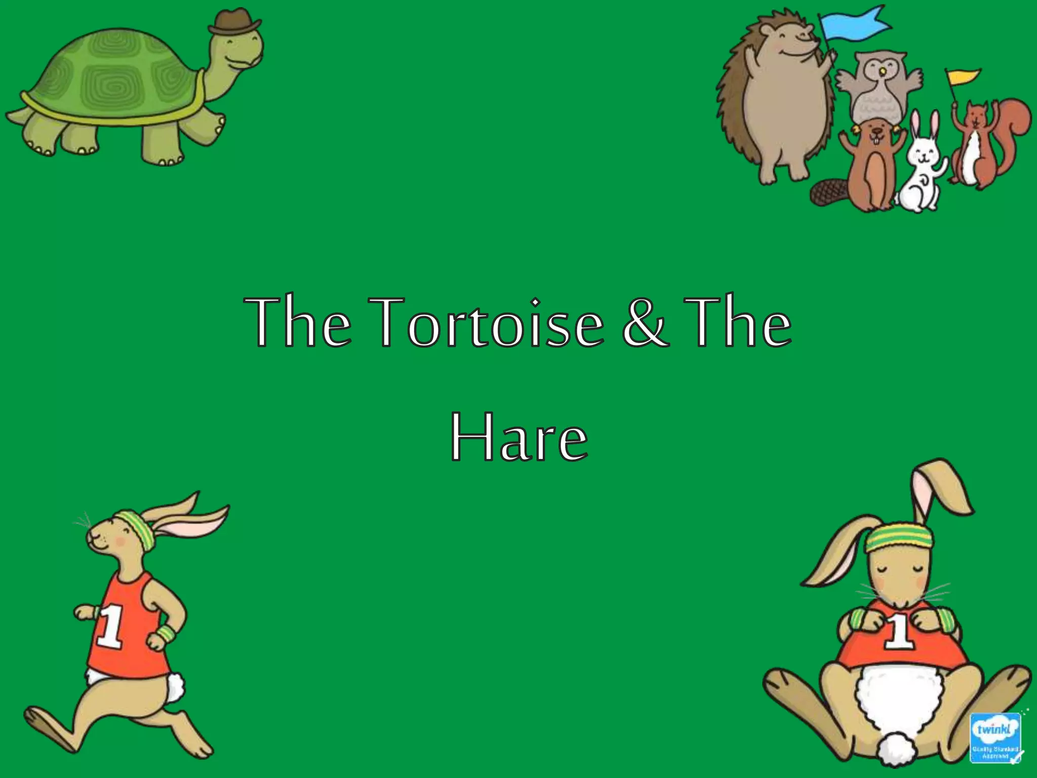 Writing week 2 hare and tortoise | PPT