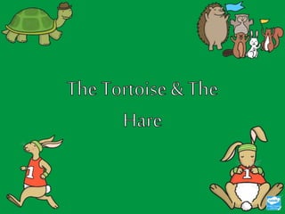 Writing week 2 hare and tortoise | PPT