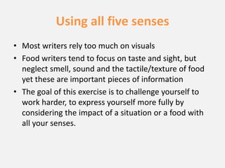 Writing with all five senses august2010 ifbc | PPTX