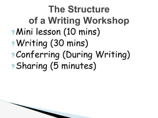 Writing workshop overview | PPTX
