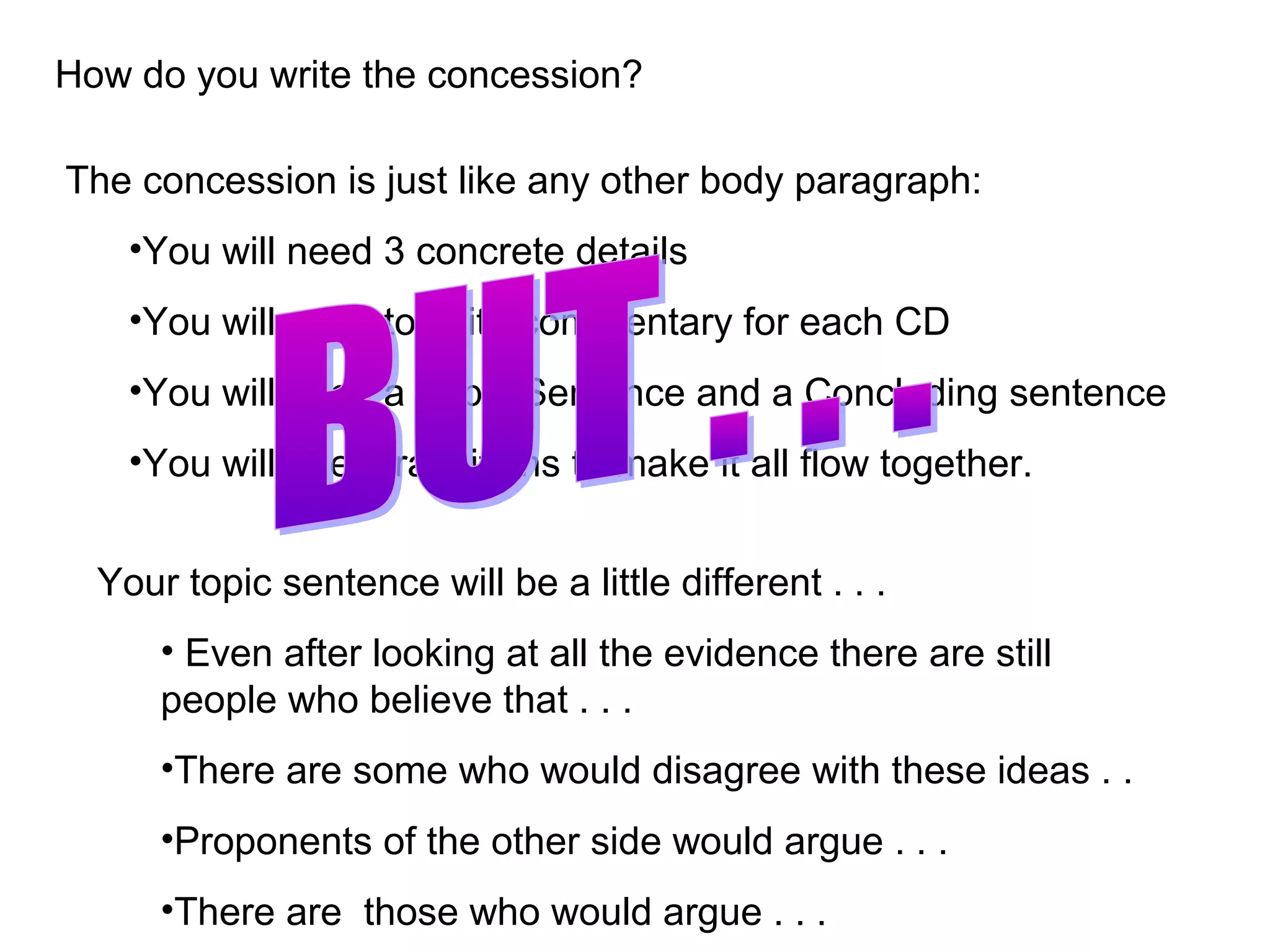 Writing your concession | PPT