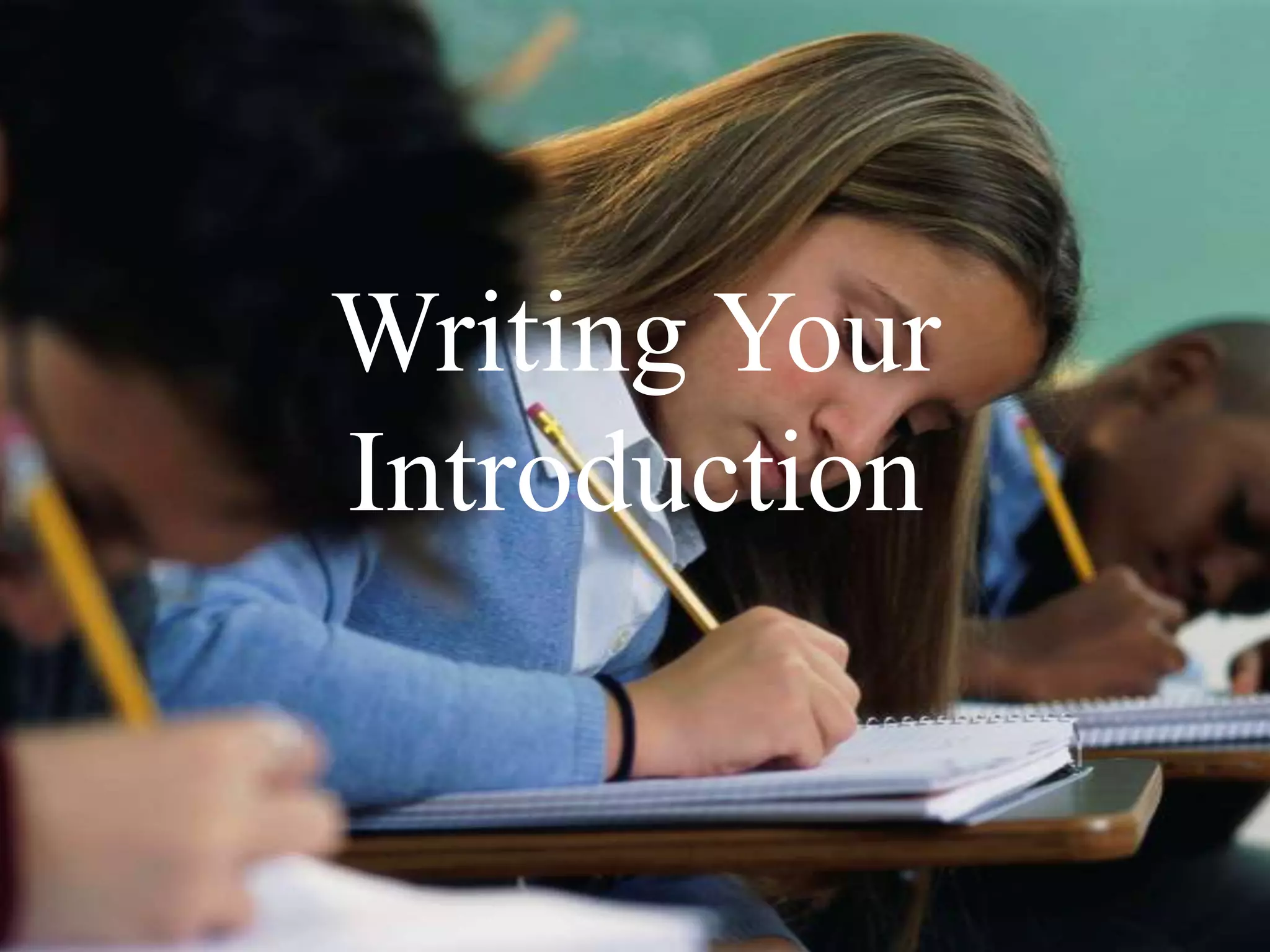 Writing your introduction | PPTX
