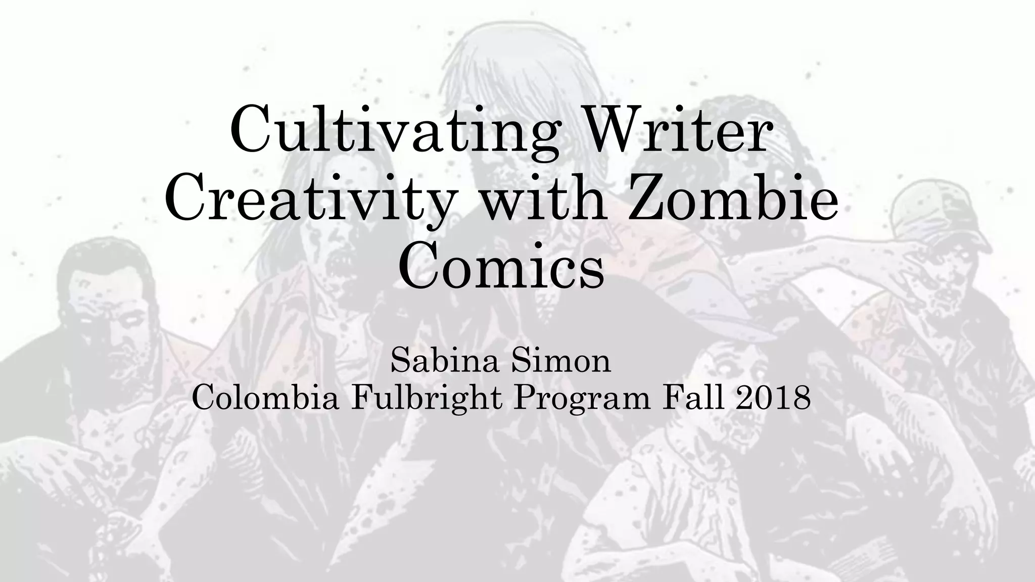 Writing zombie comics | PPTX