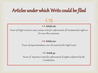 Writ petitions revised | PPTX