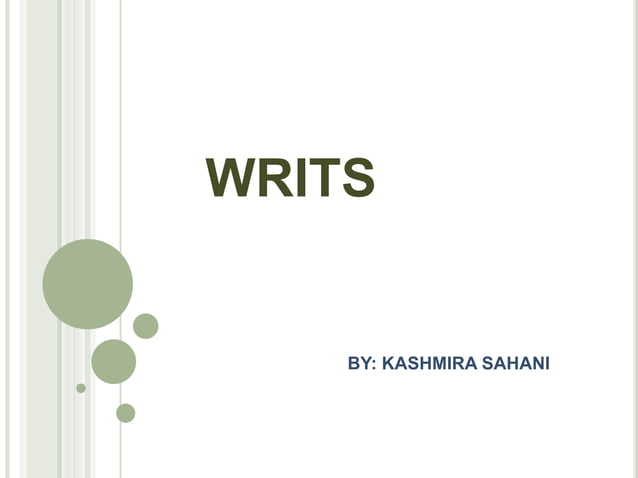 Writs | PPT