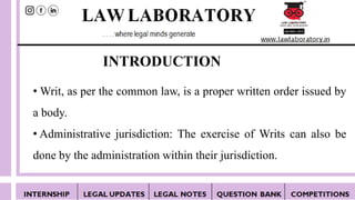 Writs in Constitution of India | PPTX