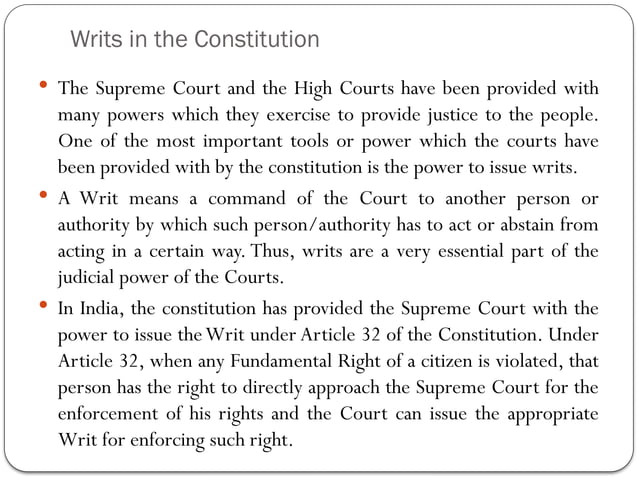 Writts given under the Indian Constitution | PPT
