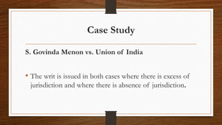 Writs under Indian constitution | PPTX